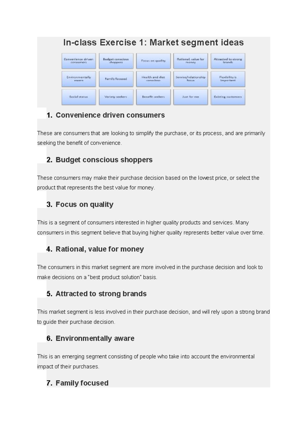 In-class Exercise 1 - In-class Exercise 1: Market segment ideas 1. Convenience driven consumers ...