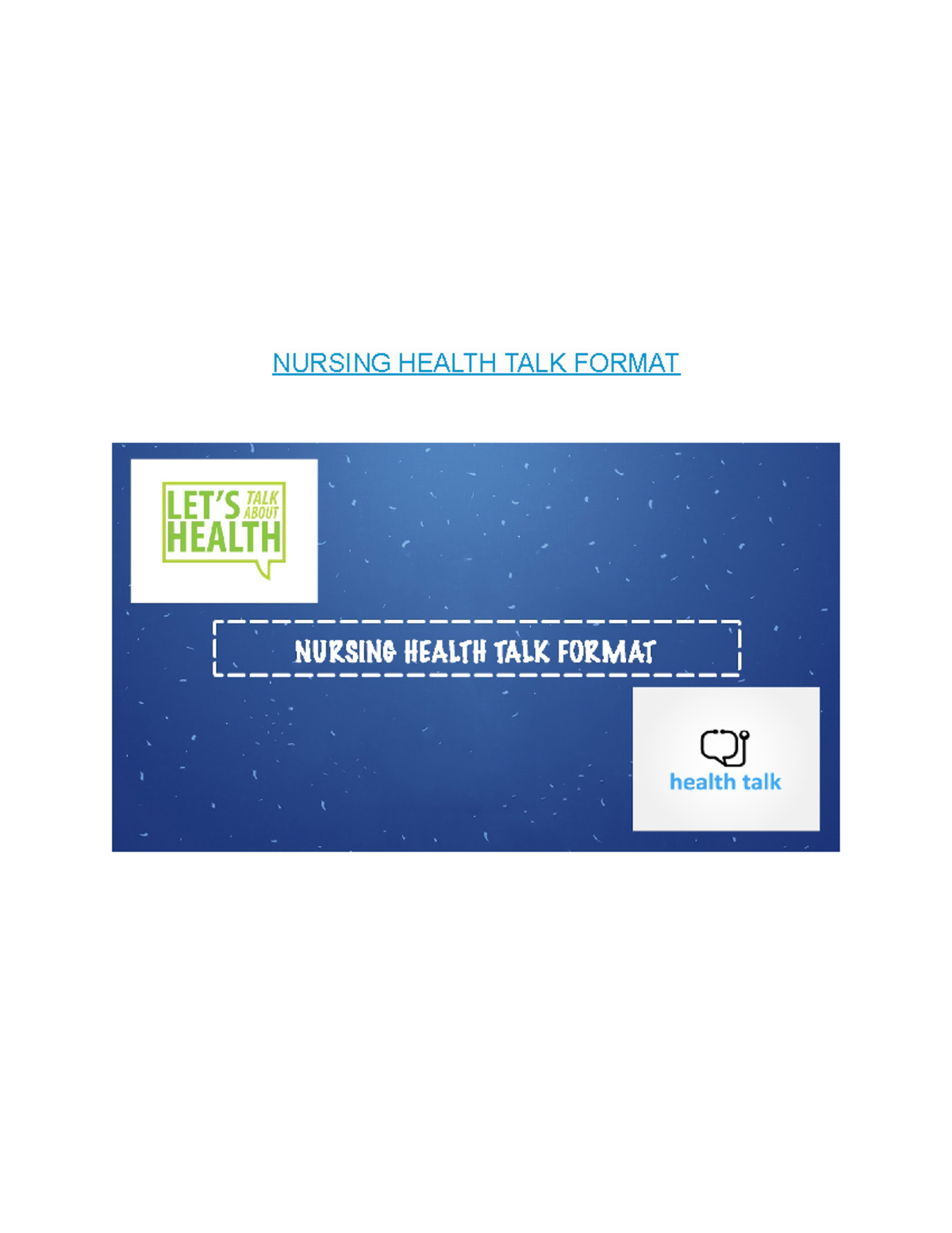 Nursing Health TALK Format - NURSING HEALTH TALK FORMAT IDENTIFICATION ...