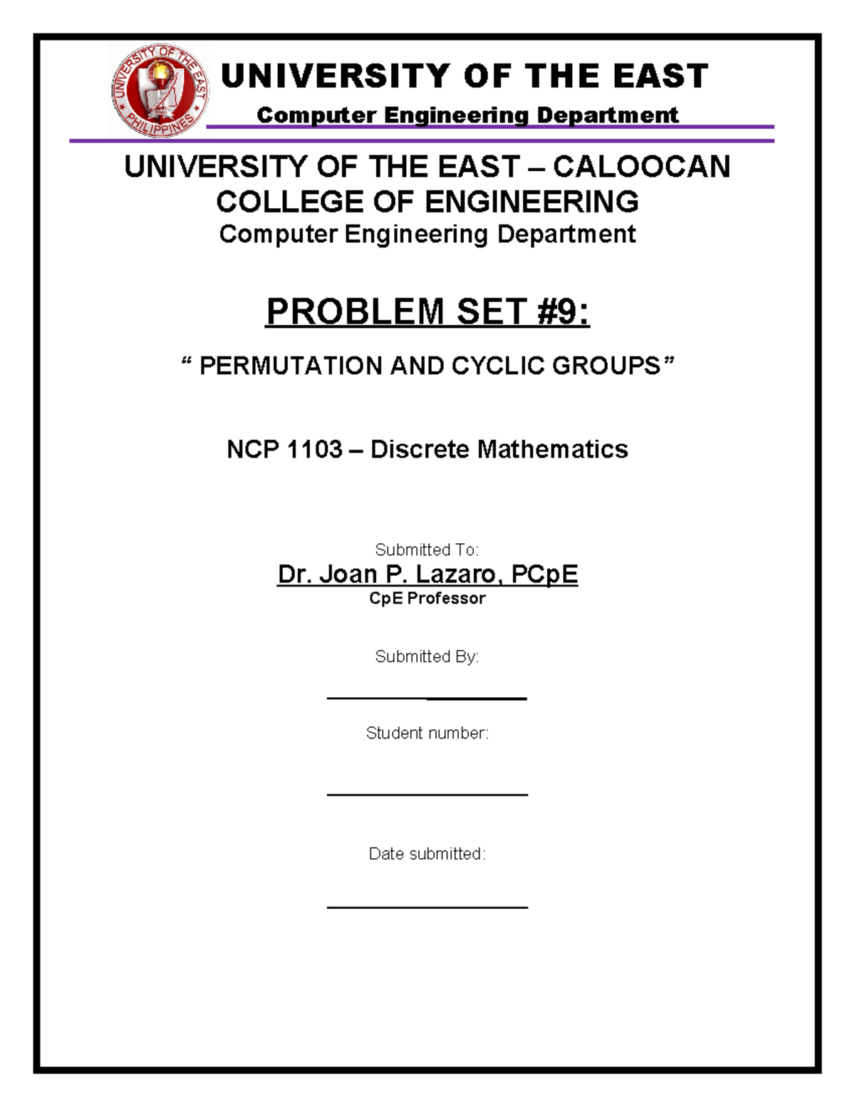 Problem Set9 NCP 1103 - Permutations - UNIVERSITY OF THE EAST ####### Computer Engineering - Studocu