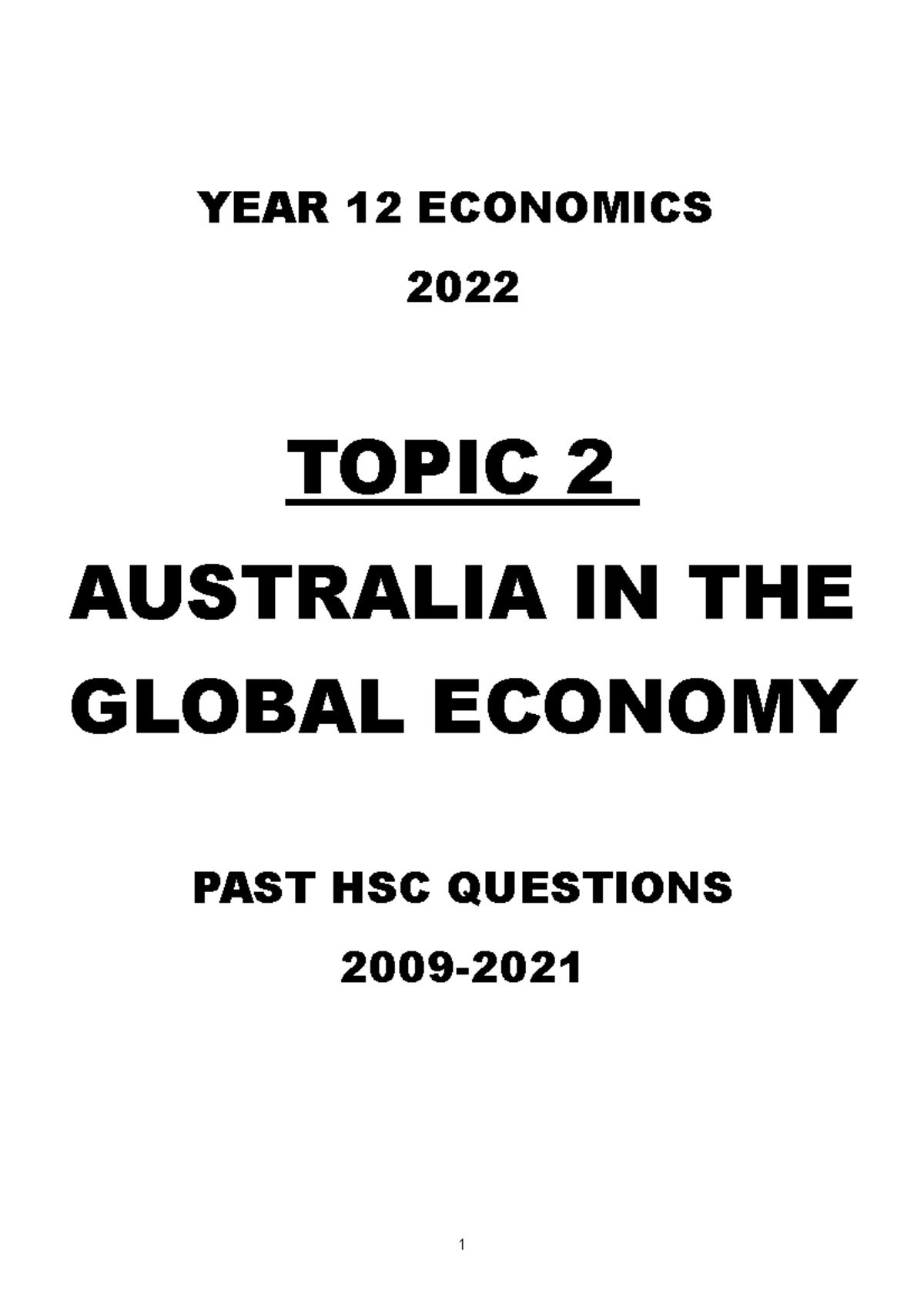 Past HSC Paper Questions - Topic 2 Booklet - ECO12 - YEAR 12 ECONOMICS ...