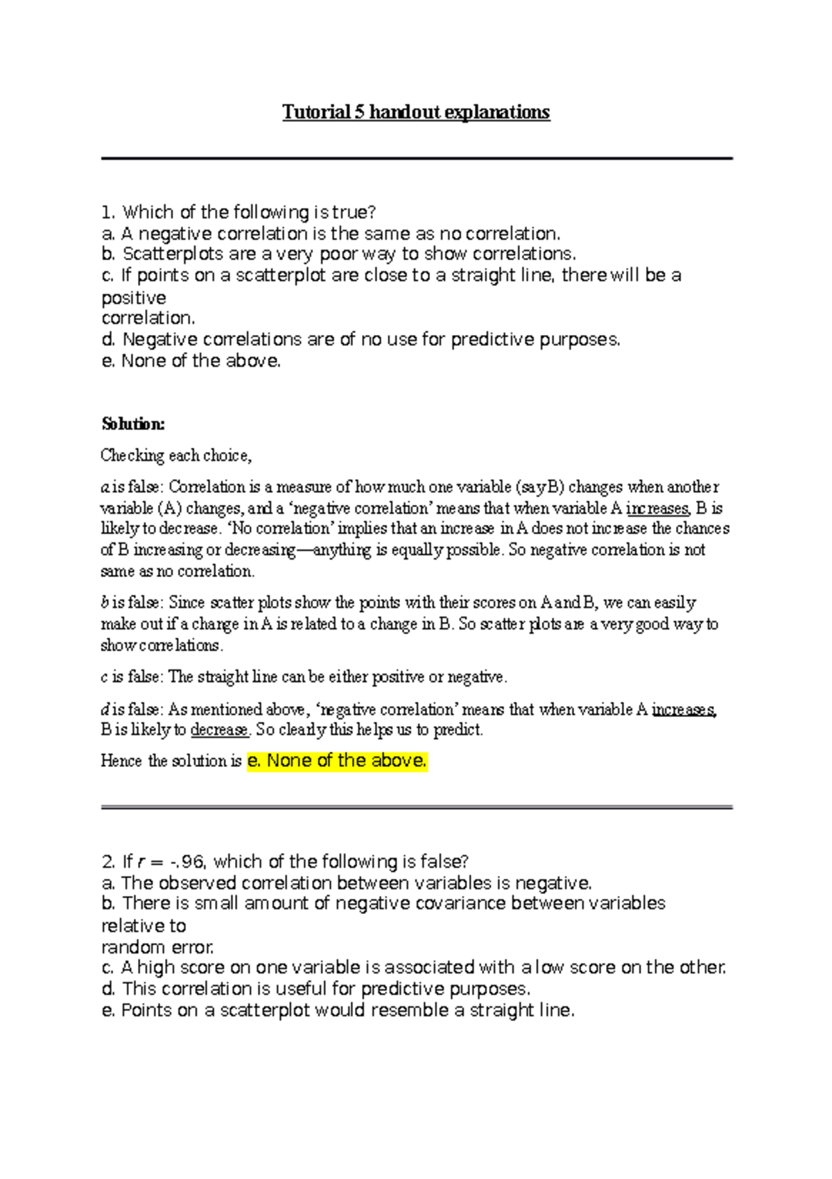 PL2131 Lab Tutorial 5 - Tutorial 5 handout explanations Which of the ...
