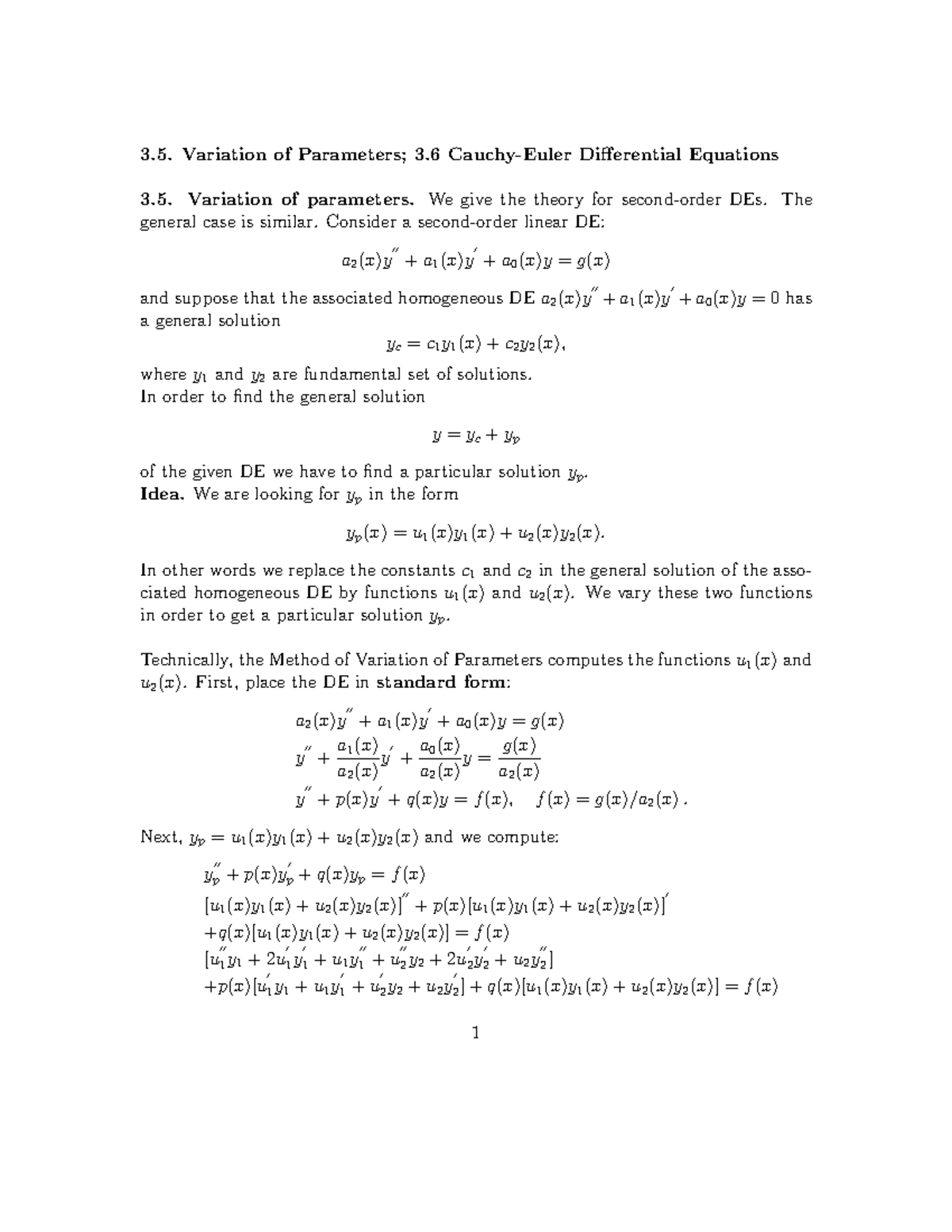 3 5 Variation of Parameters to find a Particular Solution 3 6 Cauchy Euler Differential ...