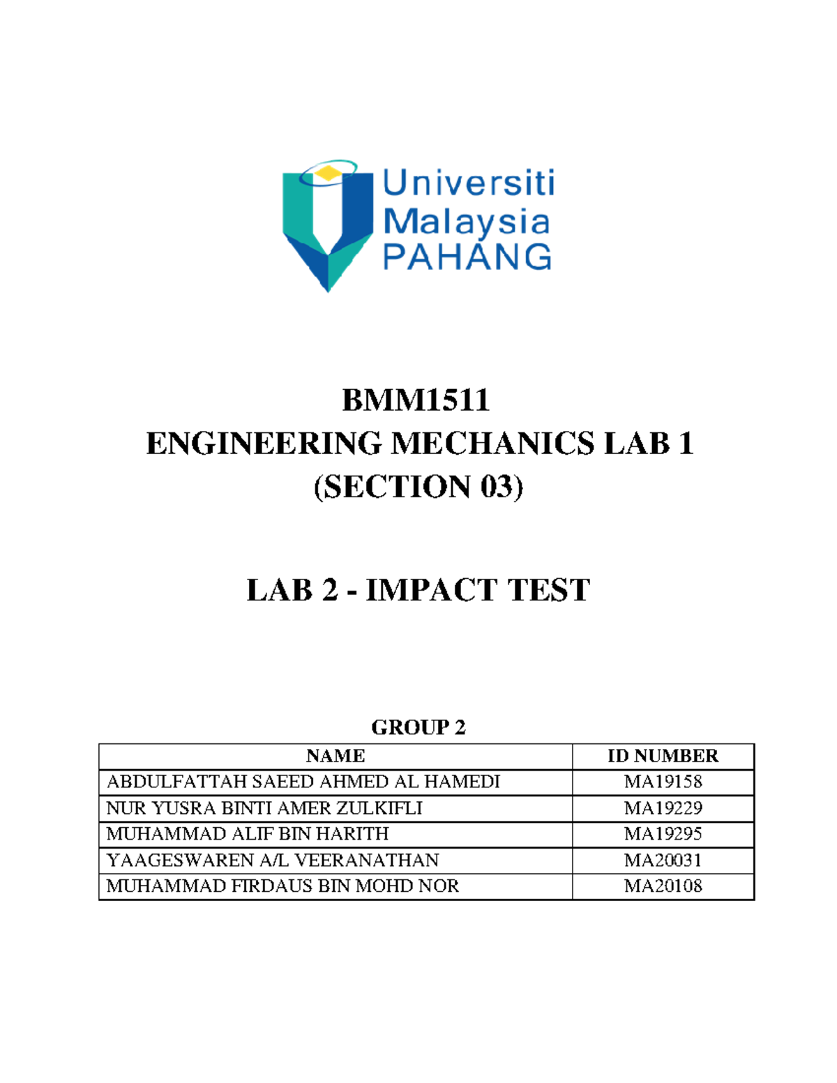 LAB 2 Group 2 - Engineering Materials Lab 2 , It's related to a lab ...