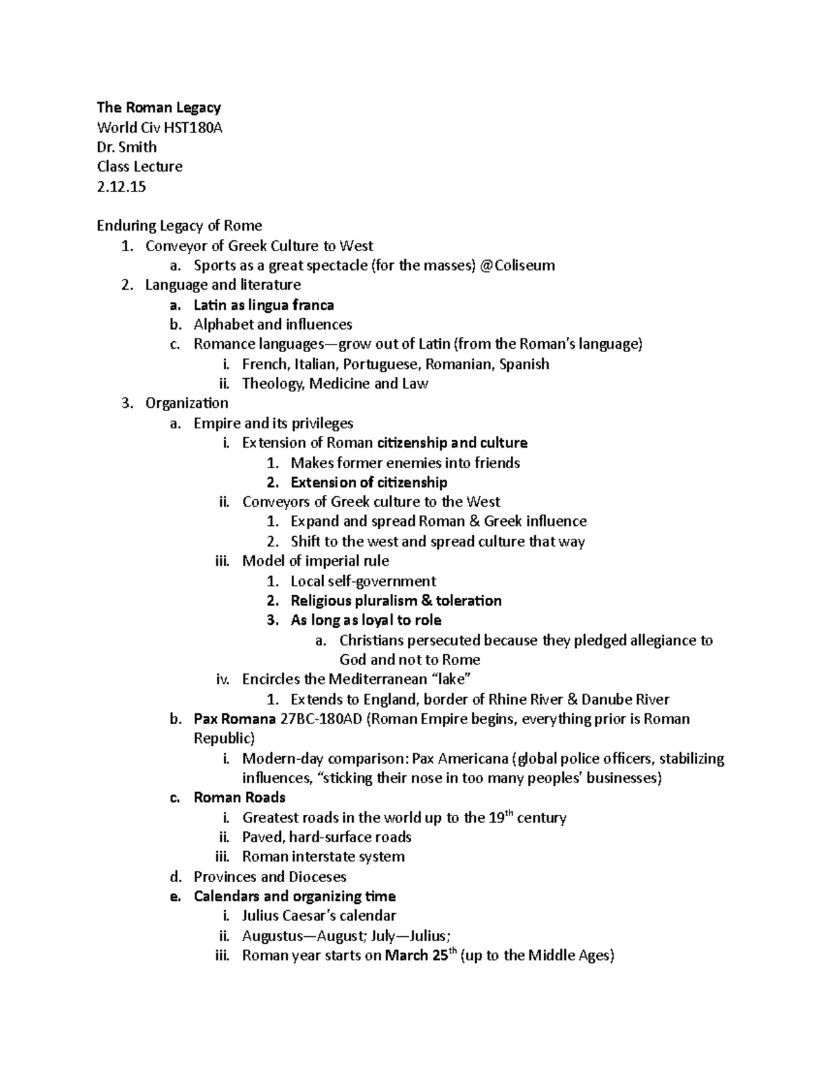 The Roman Legacy - The Roman Legacy World Civ HST180A Dr. Smith Class ...
