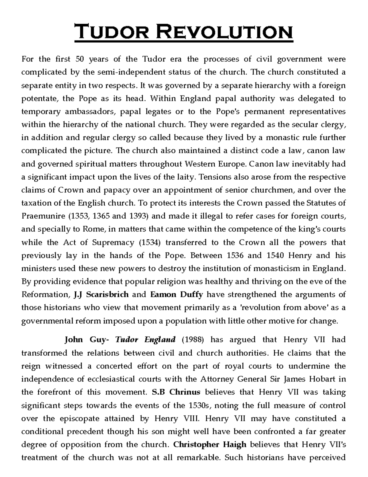 Tudor Revolution - Tudor Revolution For the first 50 years of the Tudor ...