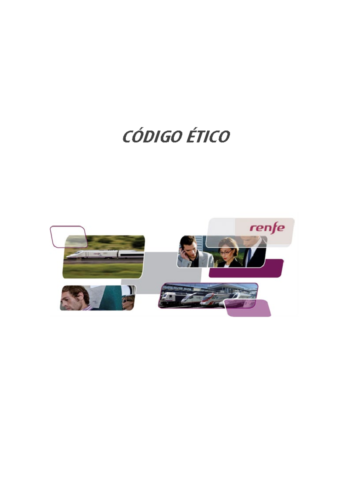 Codigo Etico renfe 2019 - ÍNDICE Ámbito de aplicación Alcance Misión ...