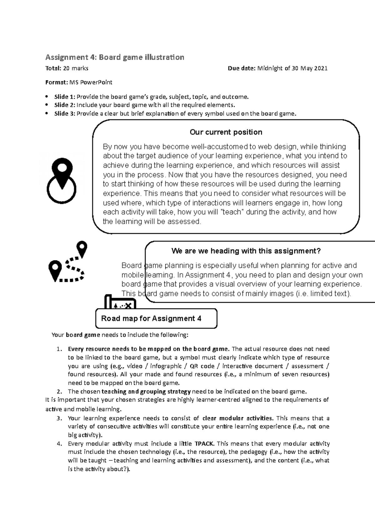 Assignment 4 - Slide 2: Include your board game with all the required ...