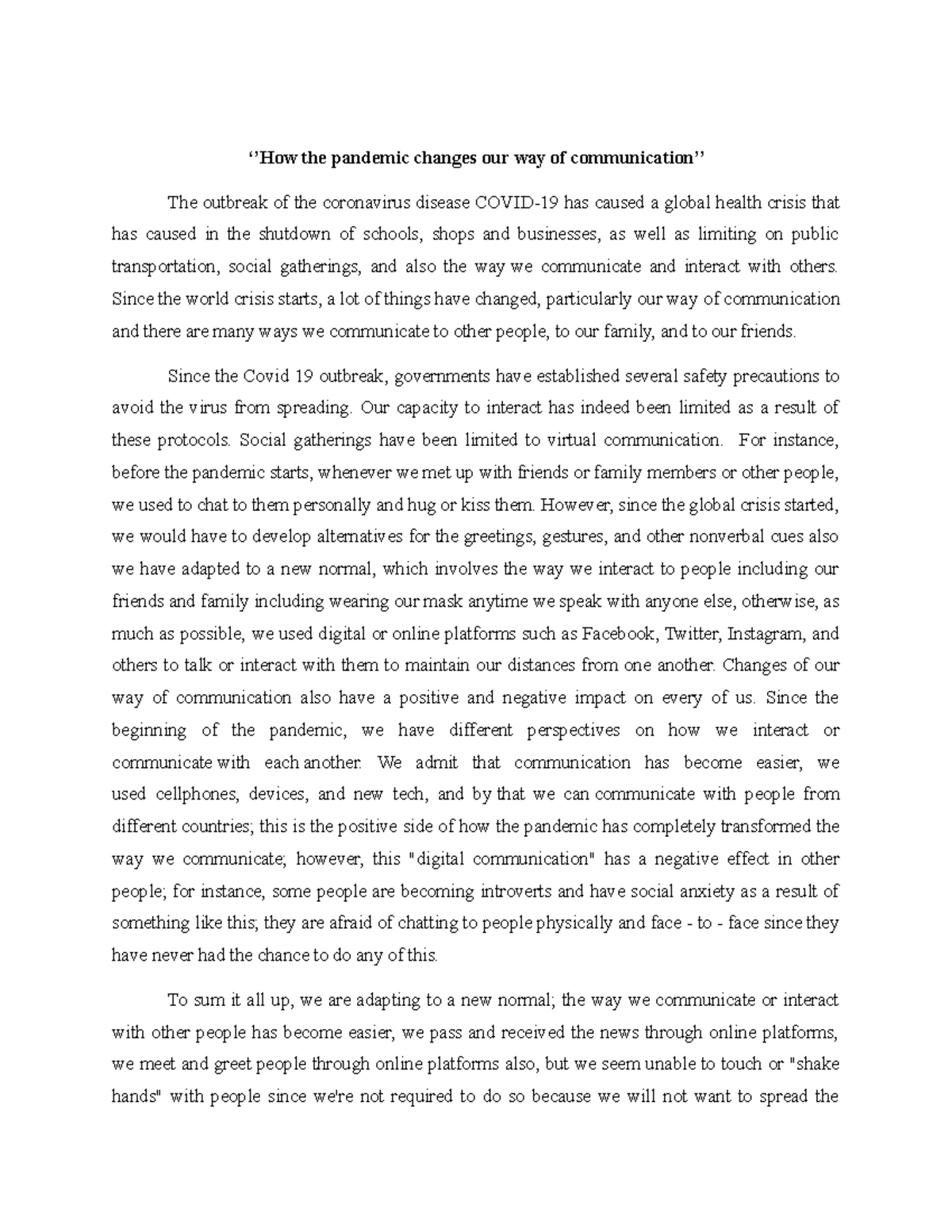 Essay (Pandemic) - ‘’How the pandemic changes our way of communication ...
