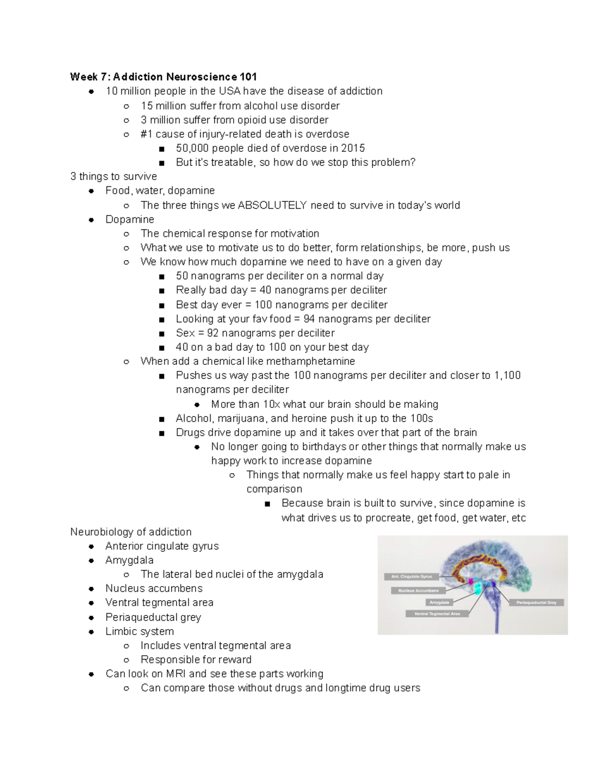 Midterm 3 Notes - Week 7: Addiction Neuroscience 101 10 million people ...