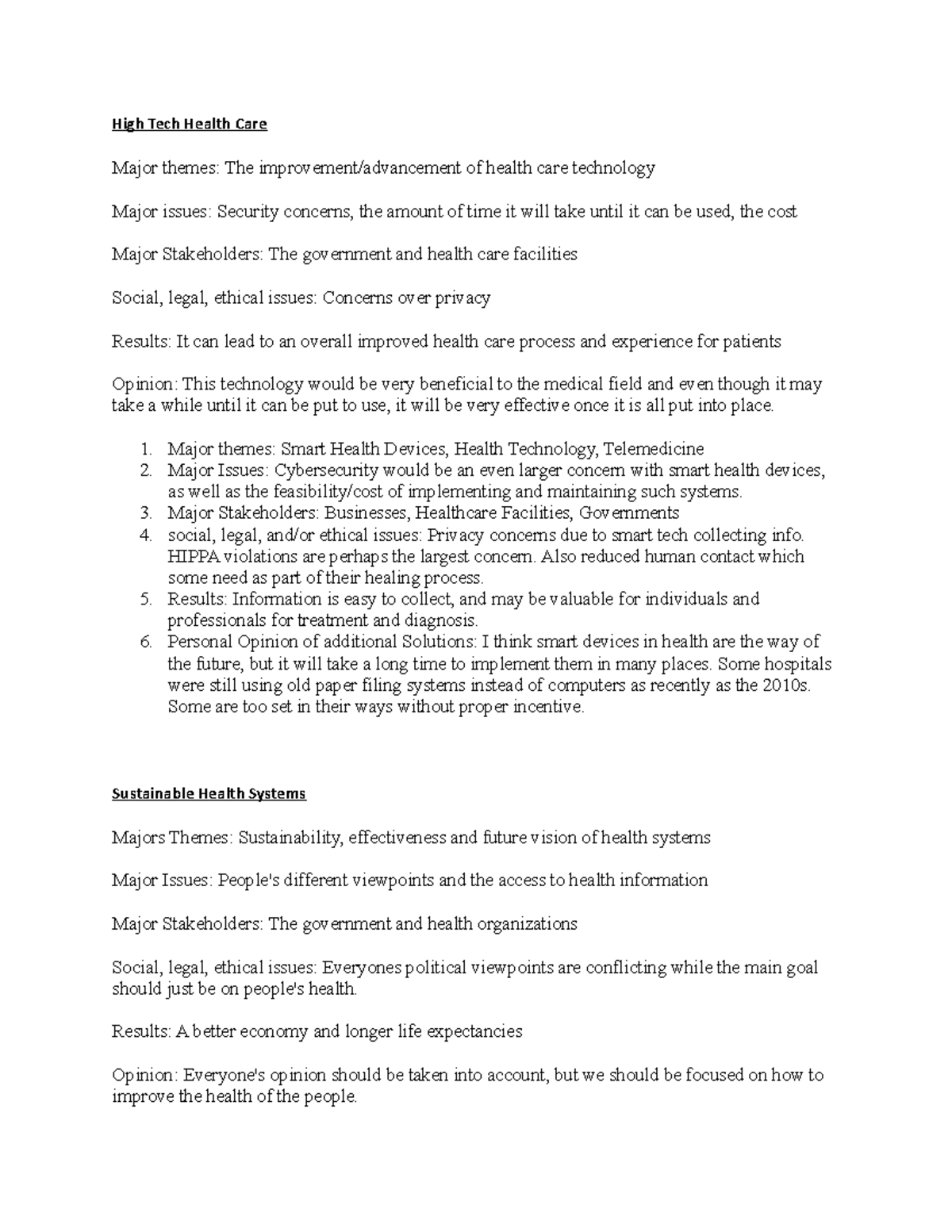 Class 12 - Lecture notes 12 - High Tech Health Care Major themes: The ...