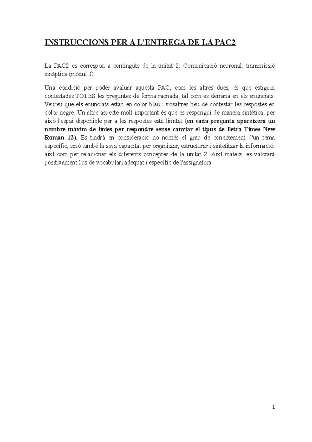 PAC2 nov 2016 Solucions - INSTRUCCIONS PER A L’ENTREGA DE LA PAC La PAC2 es correspon a ...