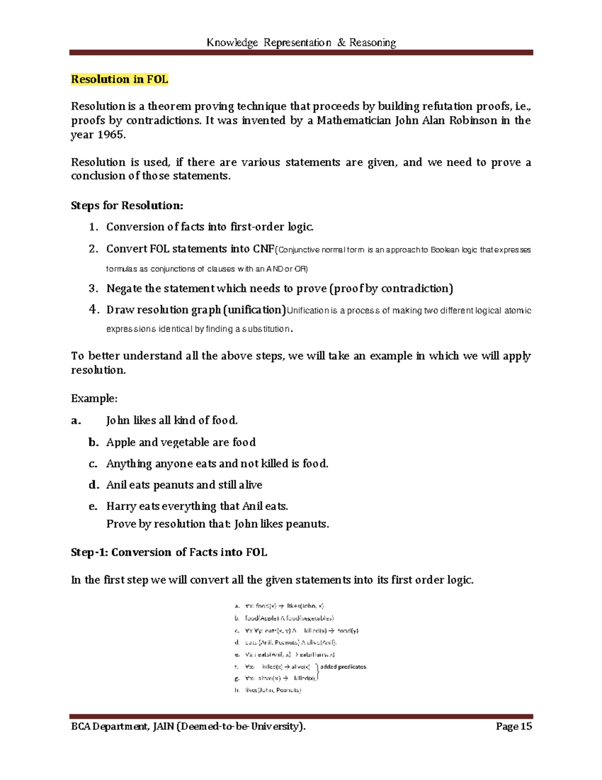 Resolution in FOL - Resolution in FOL Resolution is a theorem proving ...