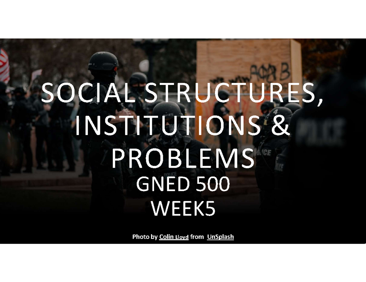 5 - vbn - SOCIAL STRUCTURES, INSTITUTIONS & PROBLEMS Photo by Colin ...