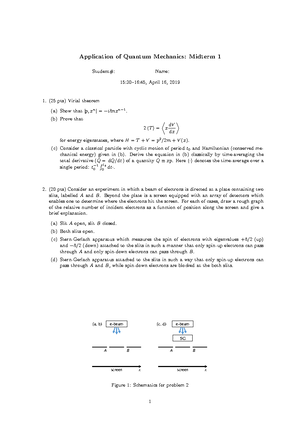 2019 Midterm 2 - 1 / Application of Quantum Mechanics: Midterm 2 May 14 th , 201 9 Time limit ...