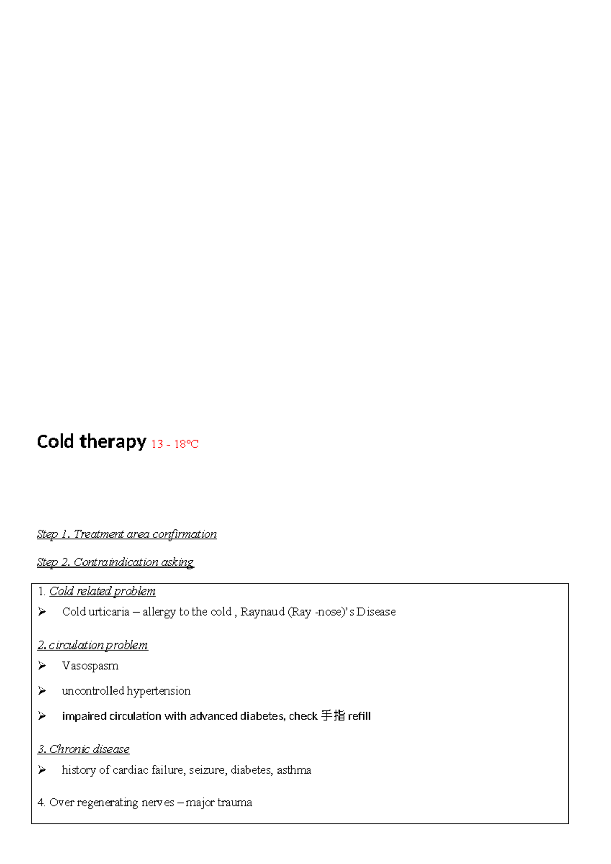 EPT practical exam - Cold therapy 13 - 18°C Step 1. Treatment area ...