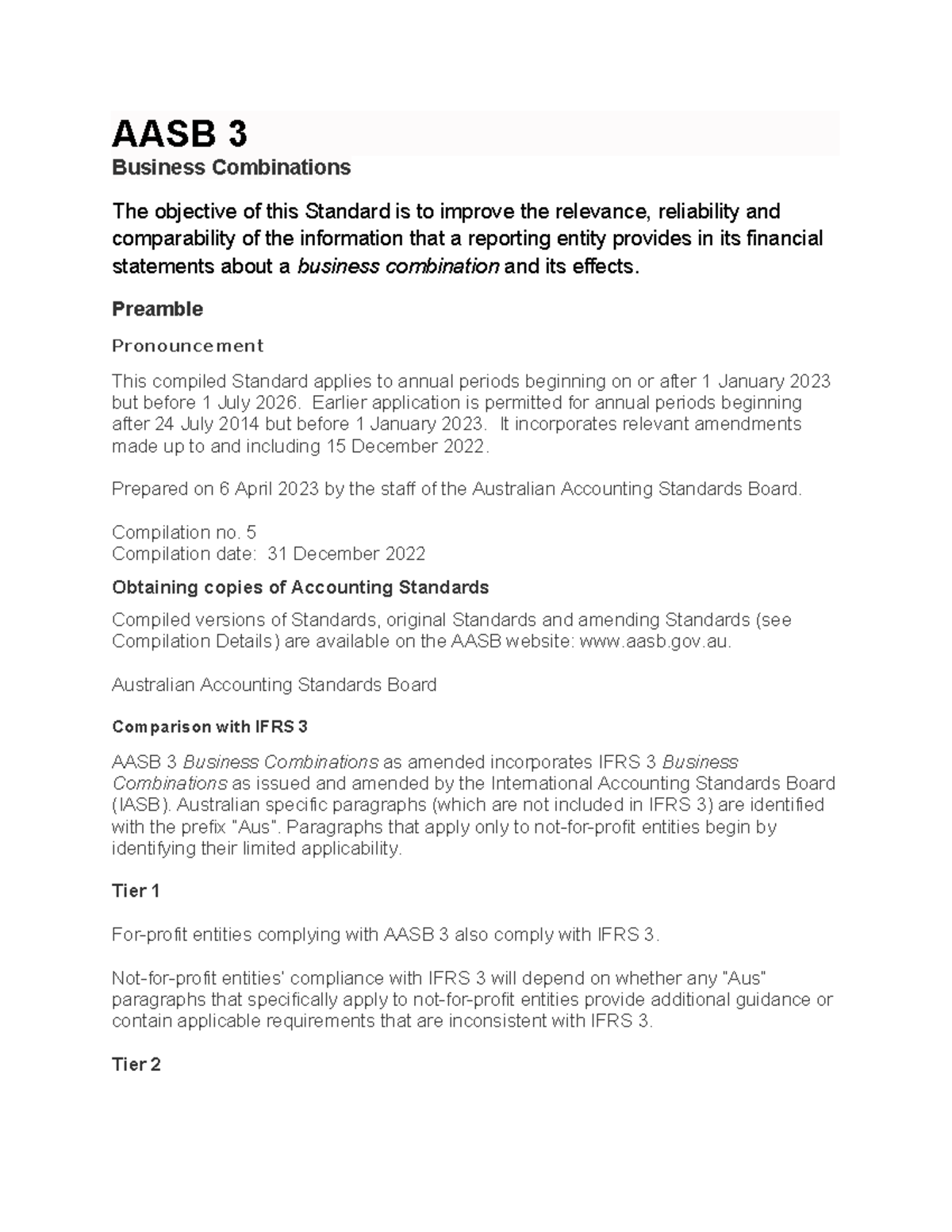 AASB 3 - AASB 3 - AASB 3 Business Combinations The objective of this ...