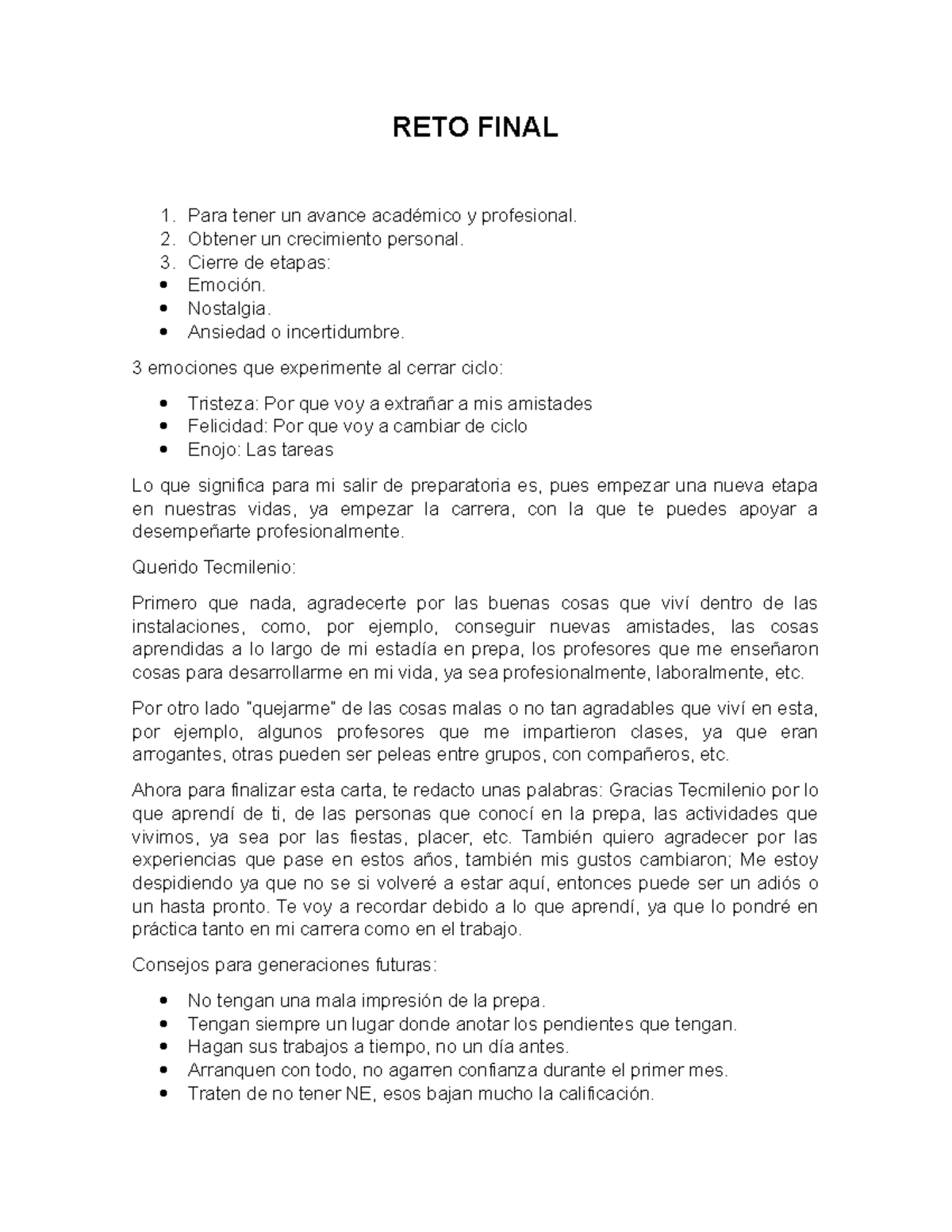 Reto Final P2 - siisisisis - RETO FINAL 1. Para tener un avance académico y profesional. 2 ...
