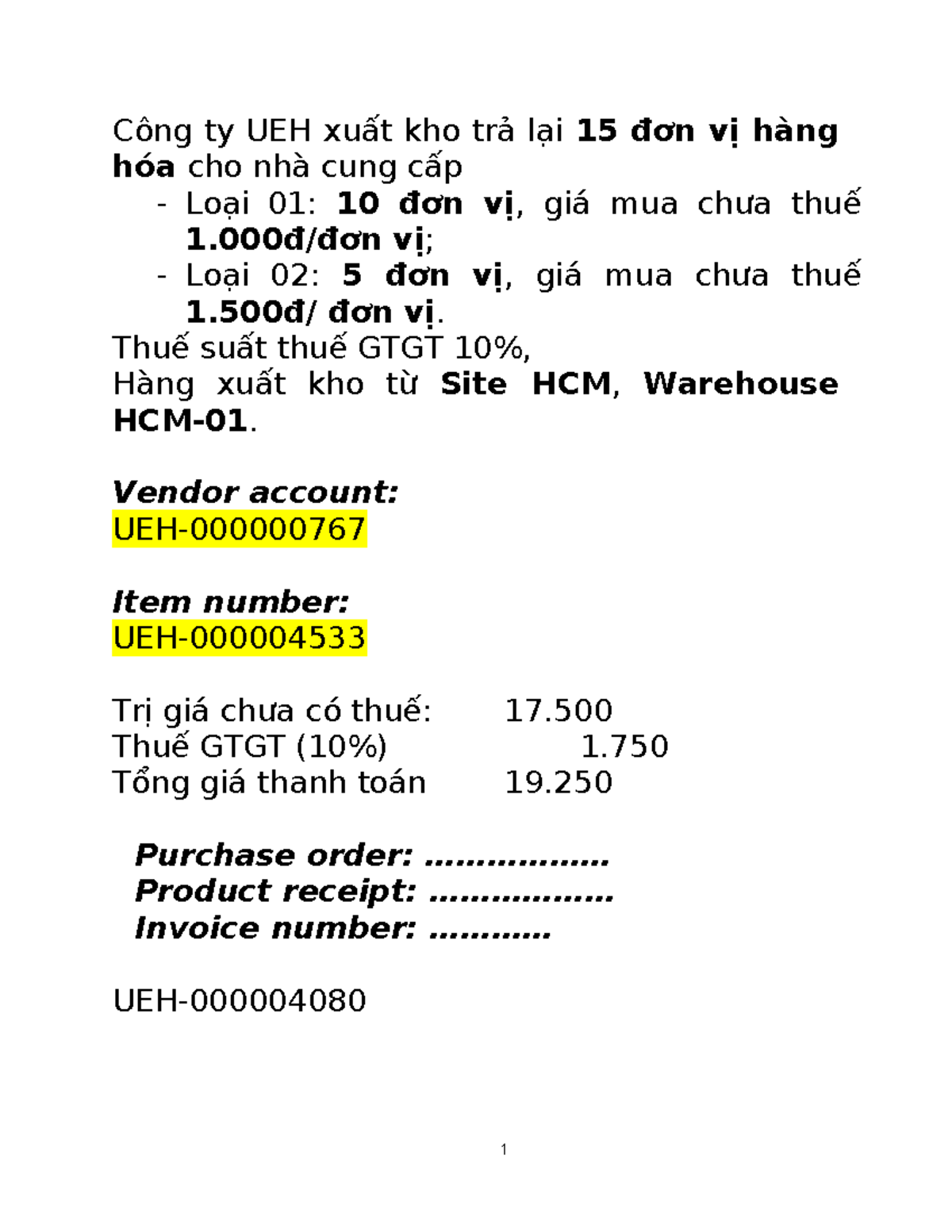 SCM 3 Create a purchase return order (Credit Note) Inventory transfer - Công ty UEH xuất kho trả ...