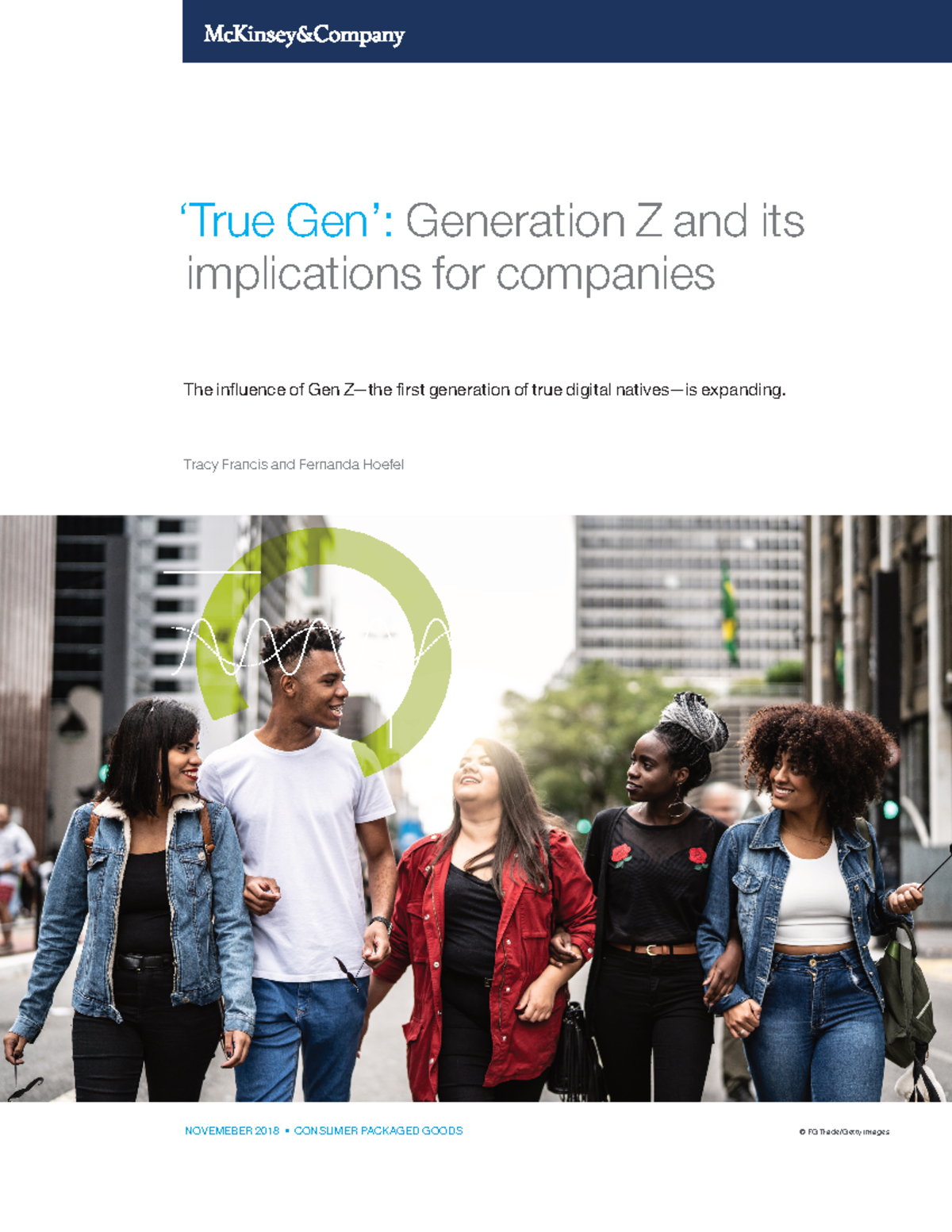 True Gen Z - genyjm - ‘True Gen’: Generation Z and its implications for ...