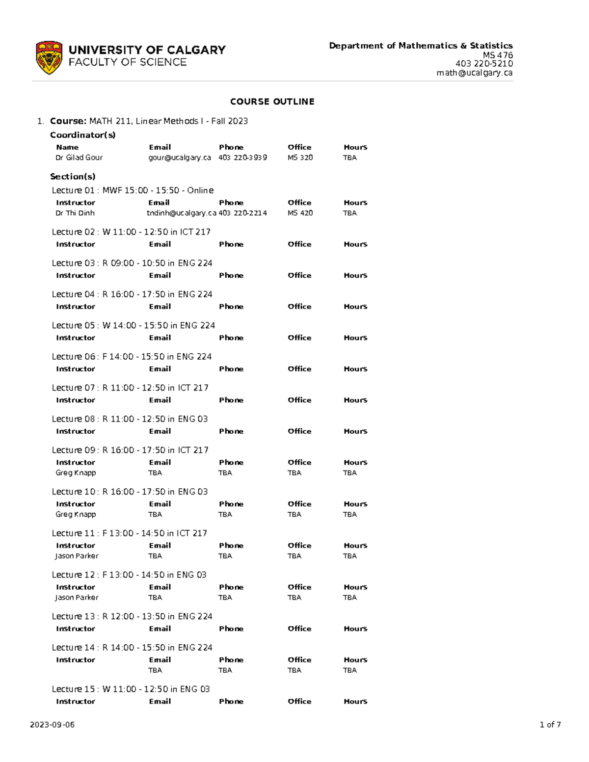 Lecture ALL MATH 211 Lecture 011 - Department of Mathematics ... Lecture ALL MATH 211 Lecture 011 - Department of Mathematics ...