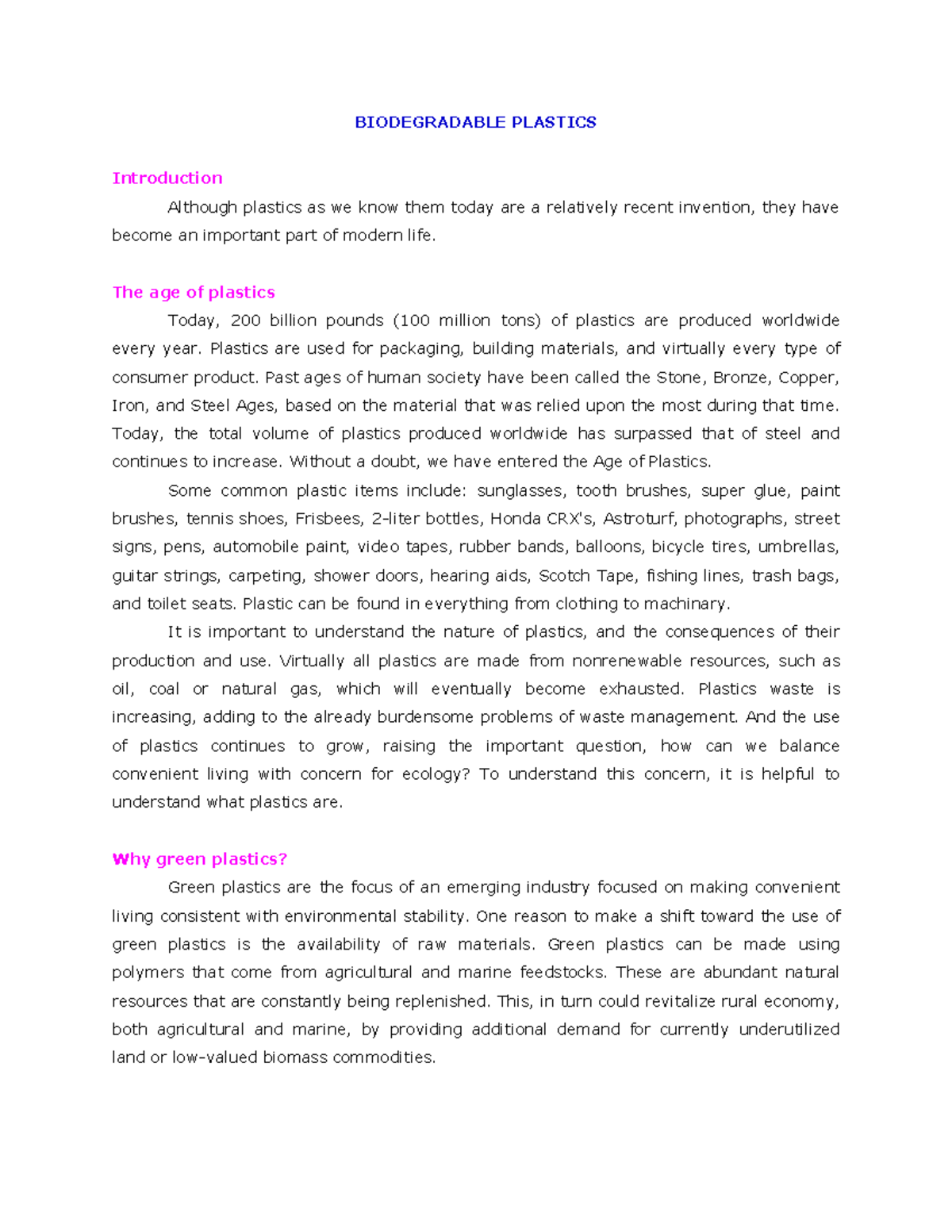 Microbiology notes 36 - BIODEGRADABLE PLASTICS Introduction Although ...