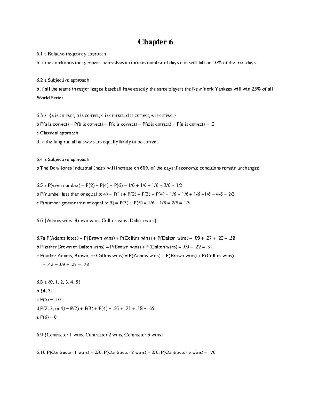 Chapter 6 - Statistics for management and economics Ch.6 solutions - Chapter 6 6 a Relative ...