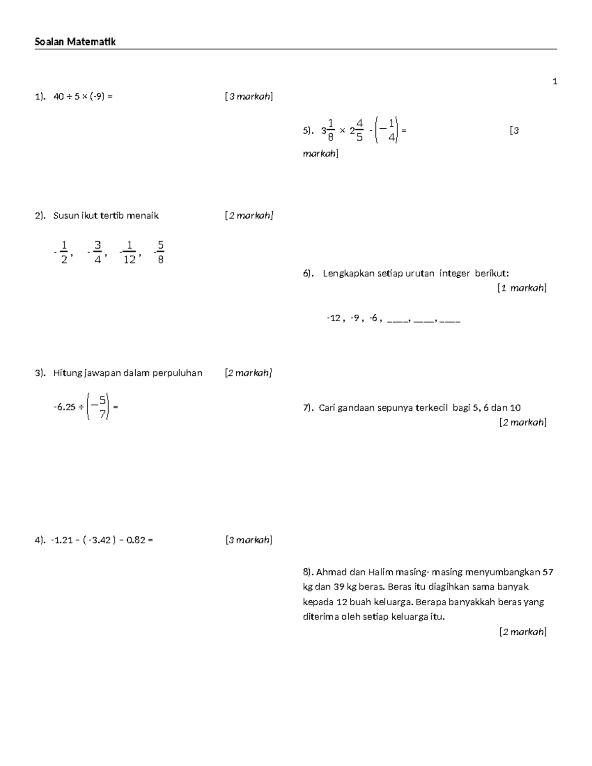 Ujian Mac Matematik Tingkatan 2 - Soalan Matematik 1). 40 ÷ 5 × (-9 ...