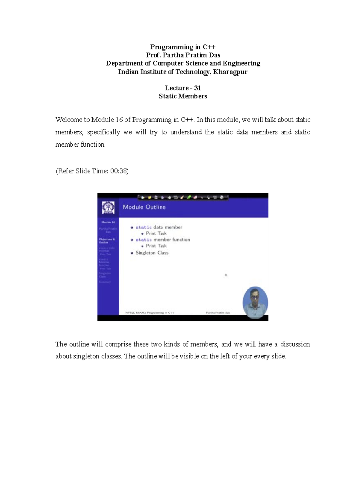 Lec 31 Module 16 Static Members Lecture 31 Programming In C Prof Partha Pratim Das
