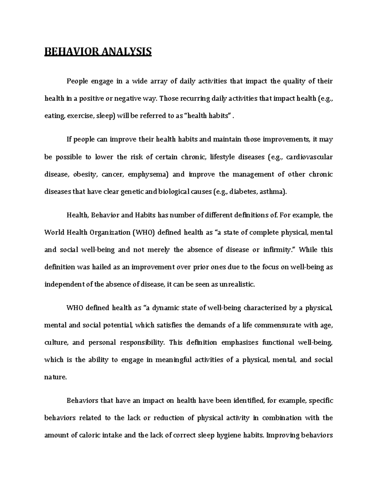 Physiopsych Behavior- Analysis - BEHAVIOR ANALYSIS People engage in a ...