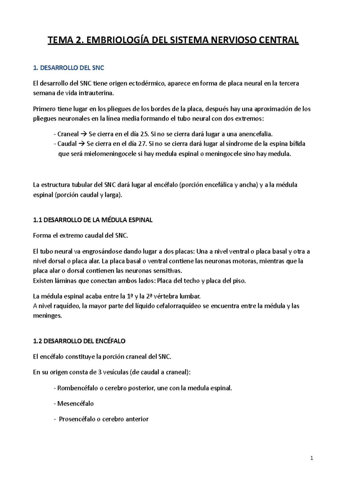 Embriología del SNC - TEMA 2. EMBRIOLOGÍA DEL SISTEMA NERVIOSO CENTRAL ...