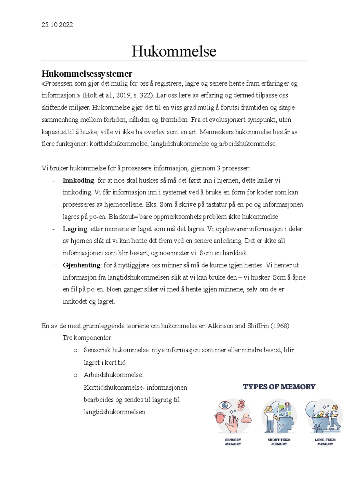 Hukommelse - Notat fra undervisning - Hukommelse Hukommelsessystemer ...