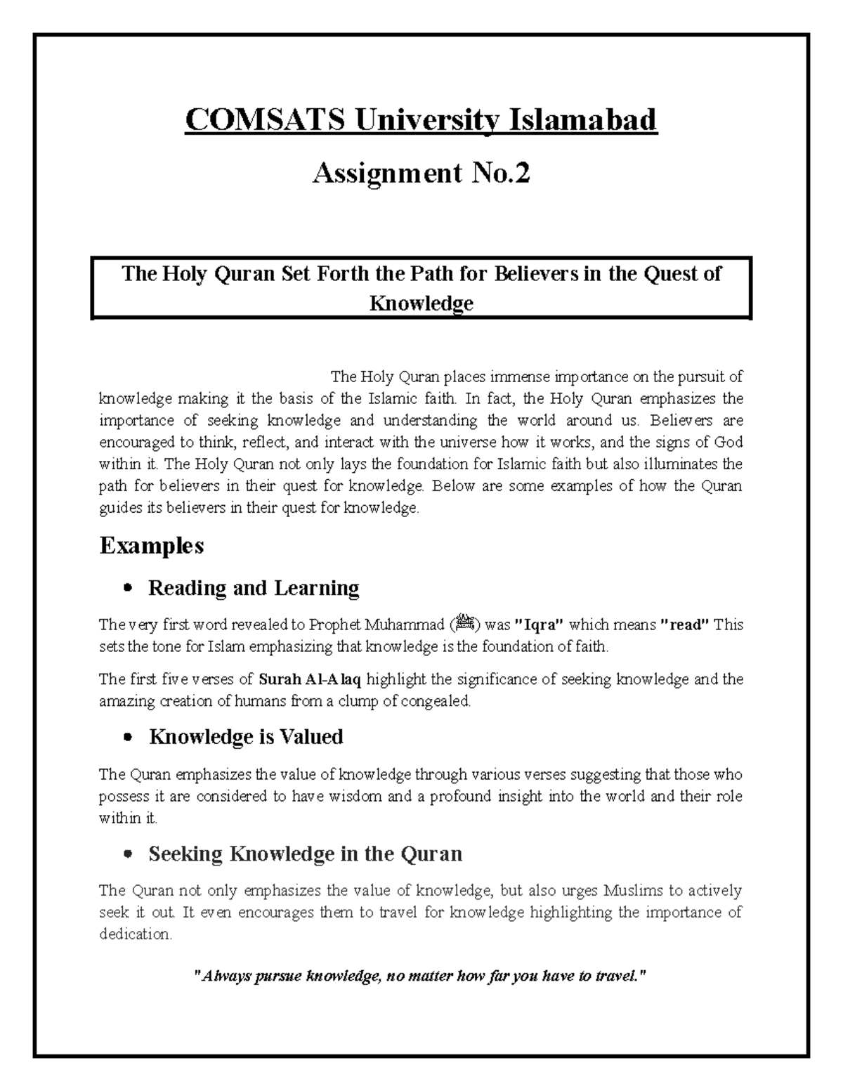 The Holy Quran Set Forth the Path for Believers in the Quest of ...