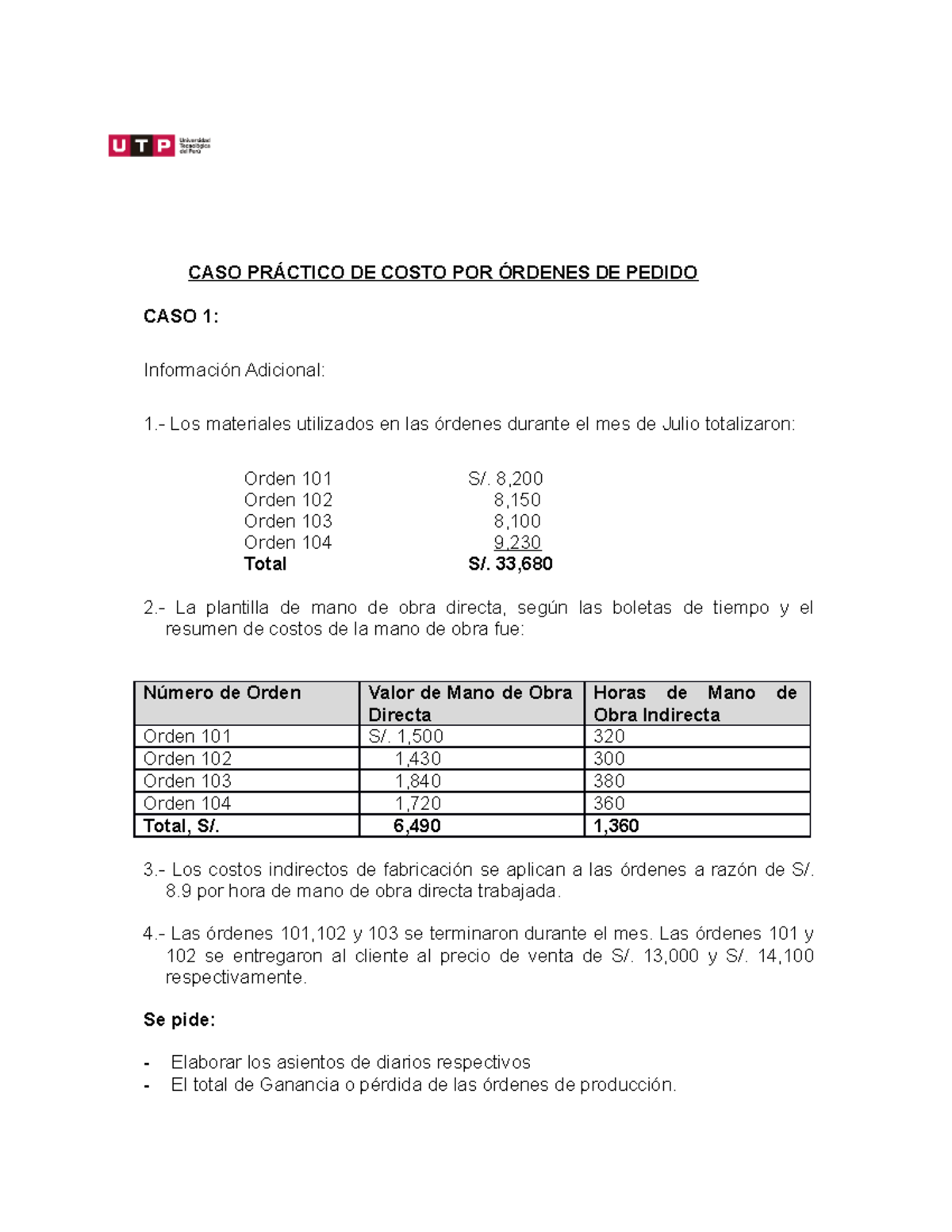 CASO Práctico DE Costo POR Órdenes DE Pedido- Grupo 2 - CASO PRÁCTICO DE COSTO POR ÓRDENES DE ...