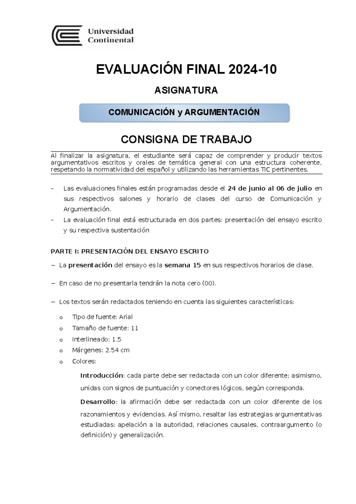 Consigna para la evaluación final 2024-10 - EVALUACIÓN FINAL 2024- ASIGNATURA CONSIGNA DE ...