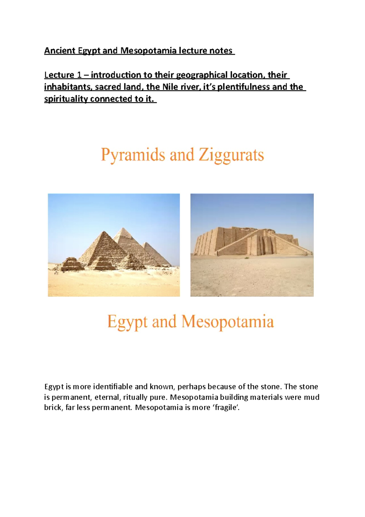 Ancient Egypt and Mesopotamia lecture notes - Egypt is more ...