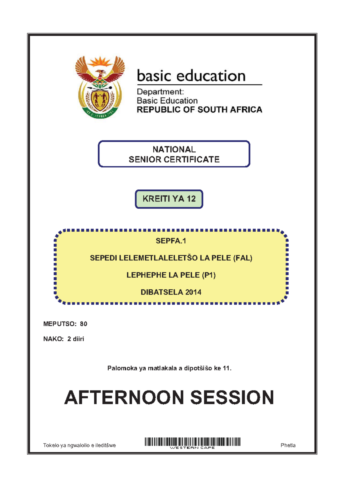 Sepedi FAL-P1 - Is an assignment - MEPUTSO: 80 NAKO: 2 diiri Palomoka ...