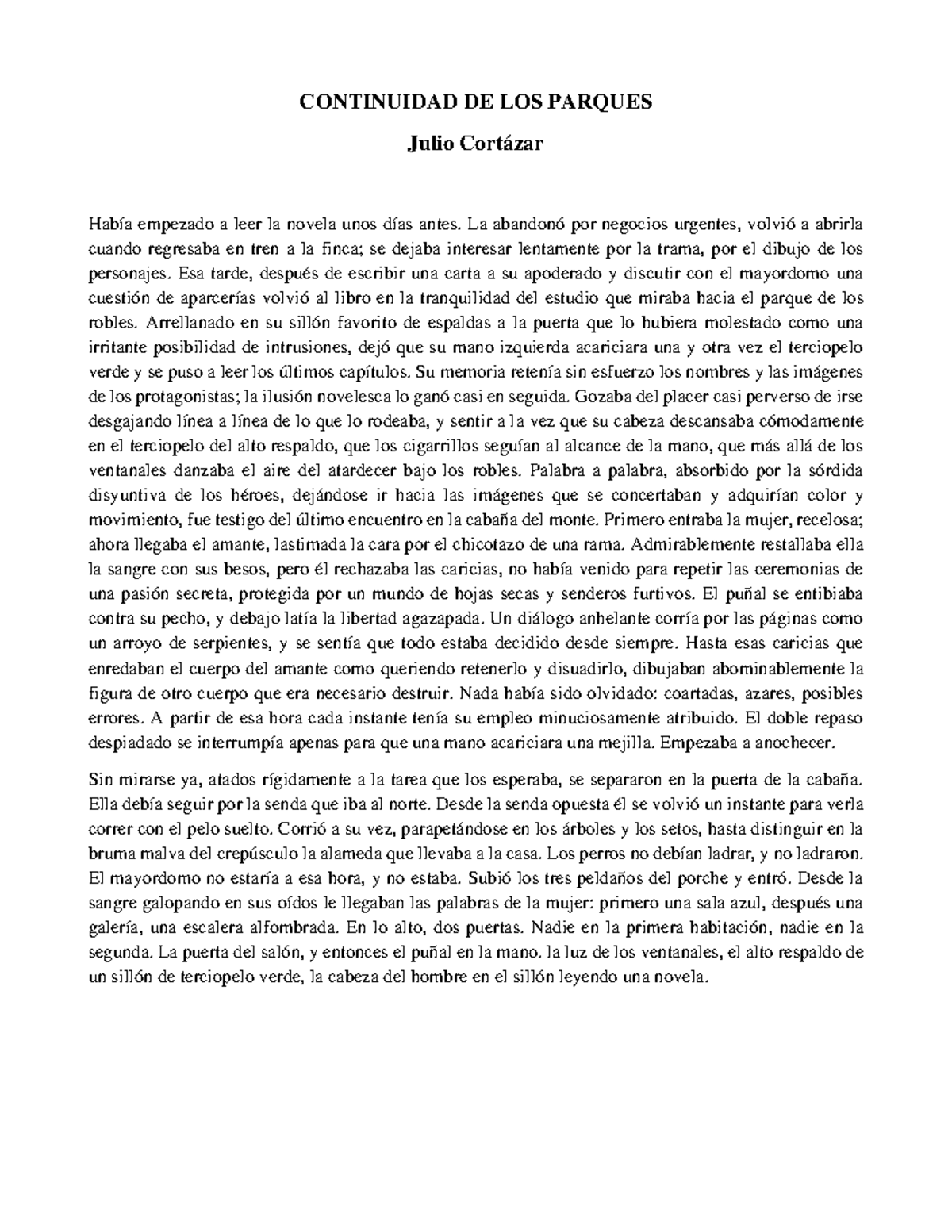 Continuidad DE LOS Parques - CONTINUIDAD DE LOS PARQUES Julio Cortázar ...