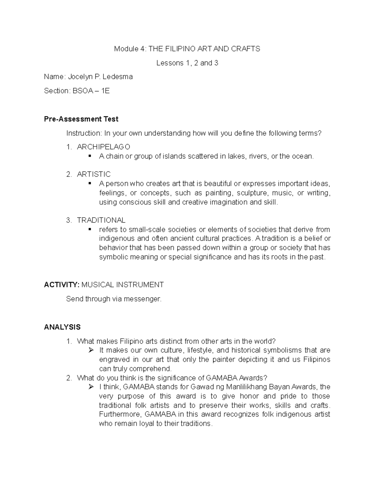 Module 4 arts - ARTS APPRECIATION - Module 4: THE FILIPINO ART AND ...