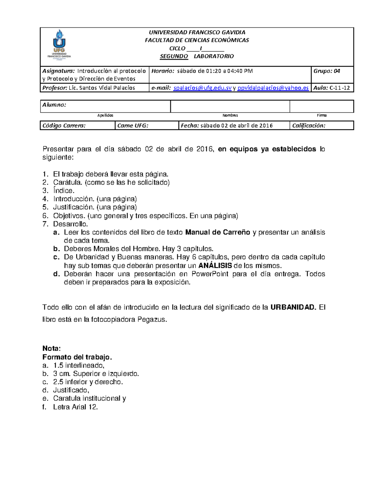 Examen de muestra/práctica 26 Abril 2016, preguntas - Warning: TT: undefined function: 32 Alumno ...
