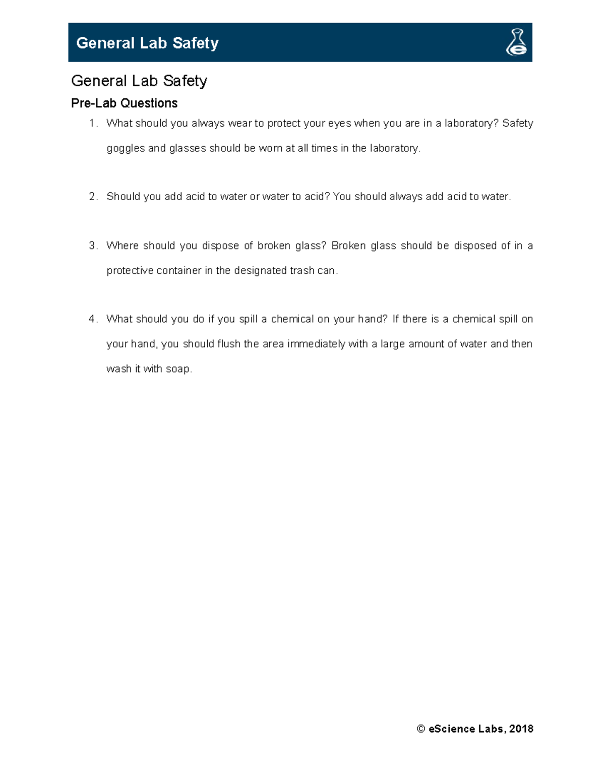 Lab 2 BIO - Elab - General Lab Safety Pre-Lab Questions 1. What should ...