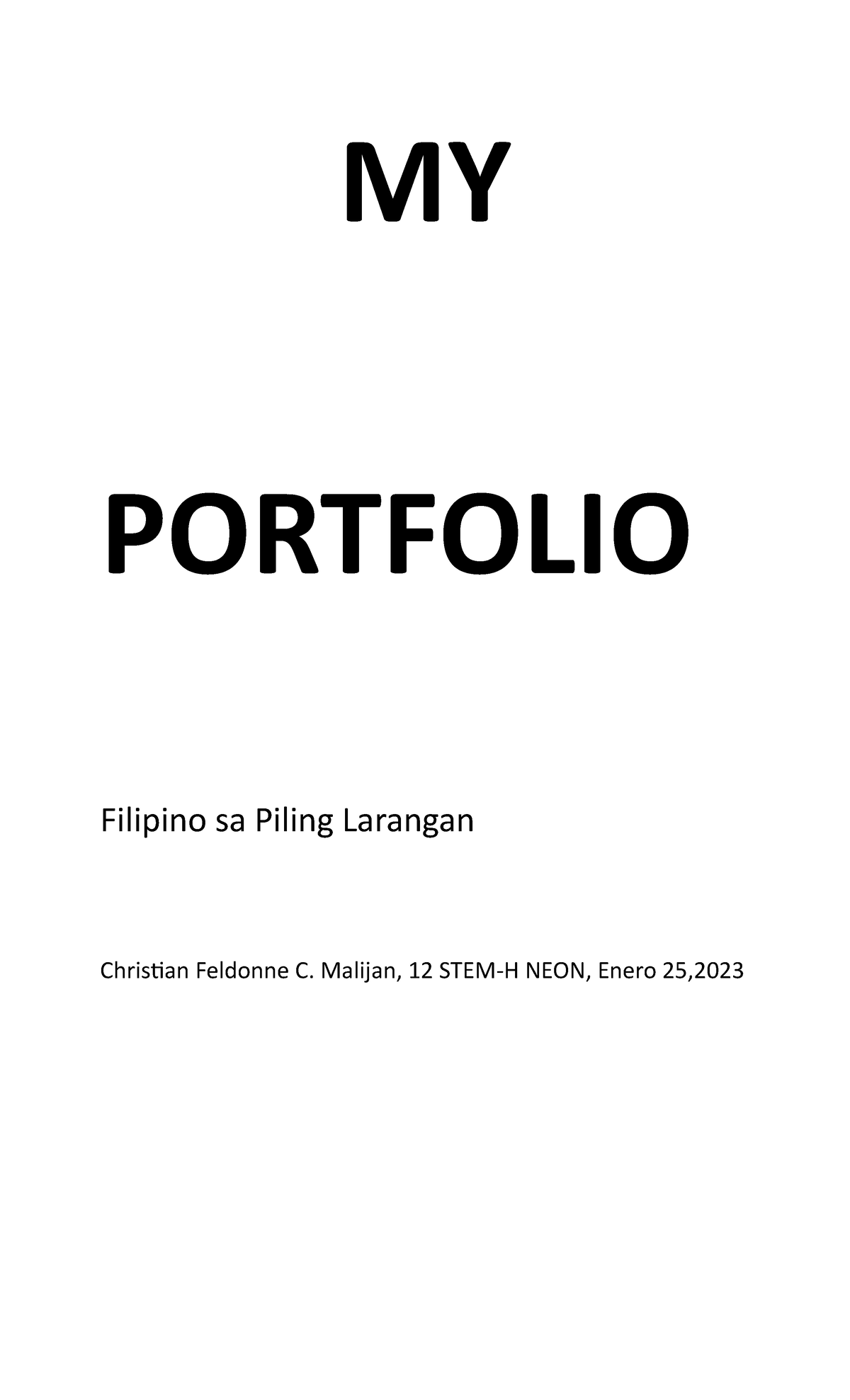 Filipino sa piling larangan - MY PORTFOLIO Filipino sa Piling Larangan ...