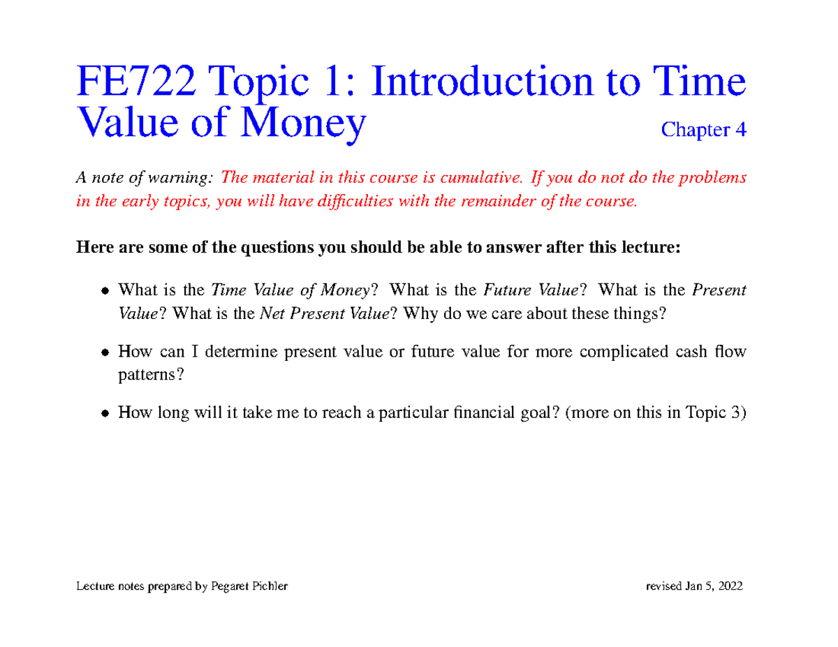 Summer 1 -Time Value of $ - FE722 Topic 1: Introduction to Time Value ...