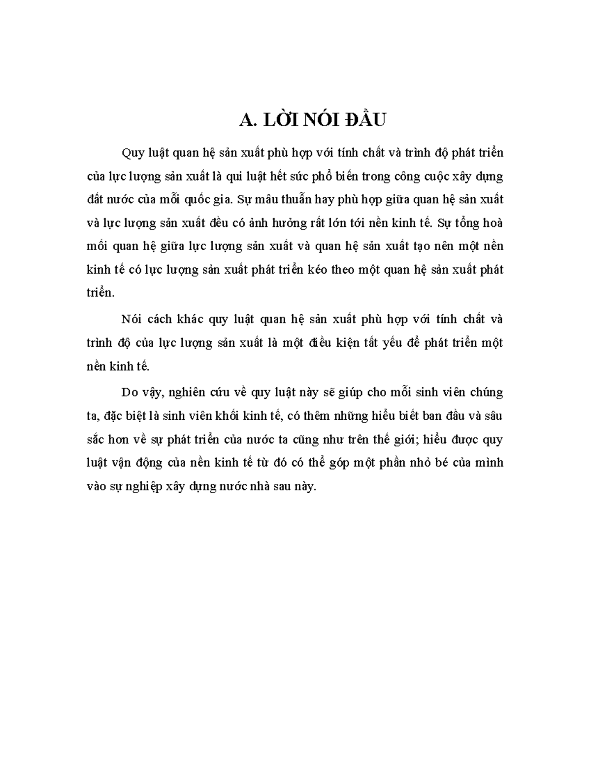 T004 - yeee - A. LỜI NÓI ĐẦU Quy luật quan hệ sản xuất phù hợp với tính ...