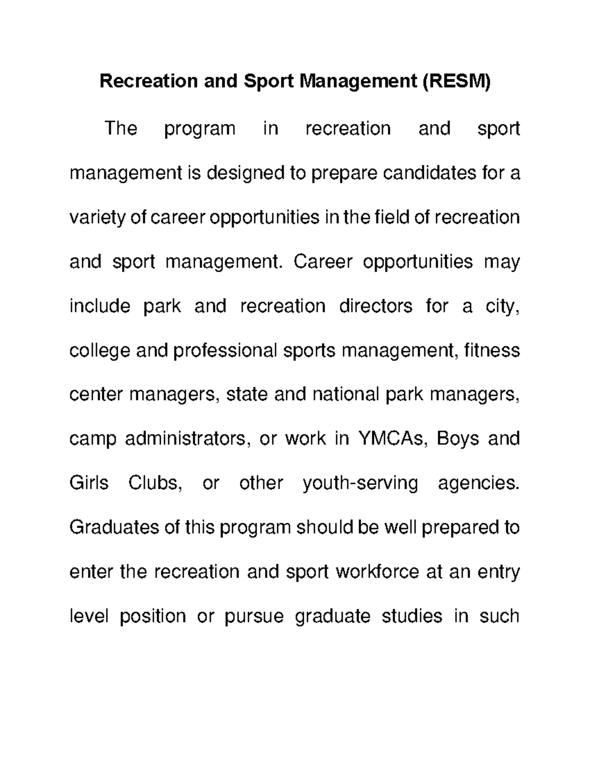 Recreation and Sport Management - Career opportunities may include park ...