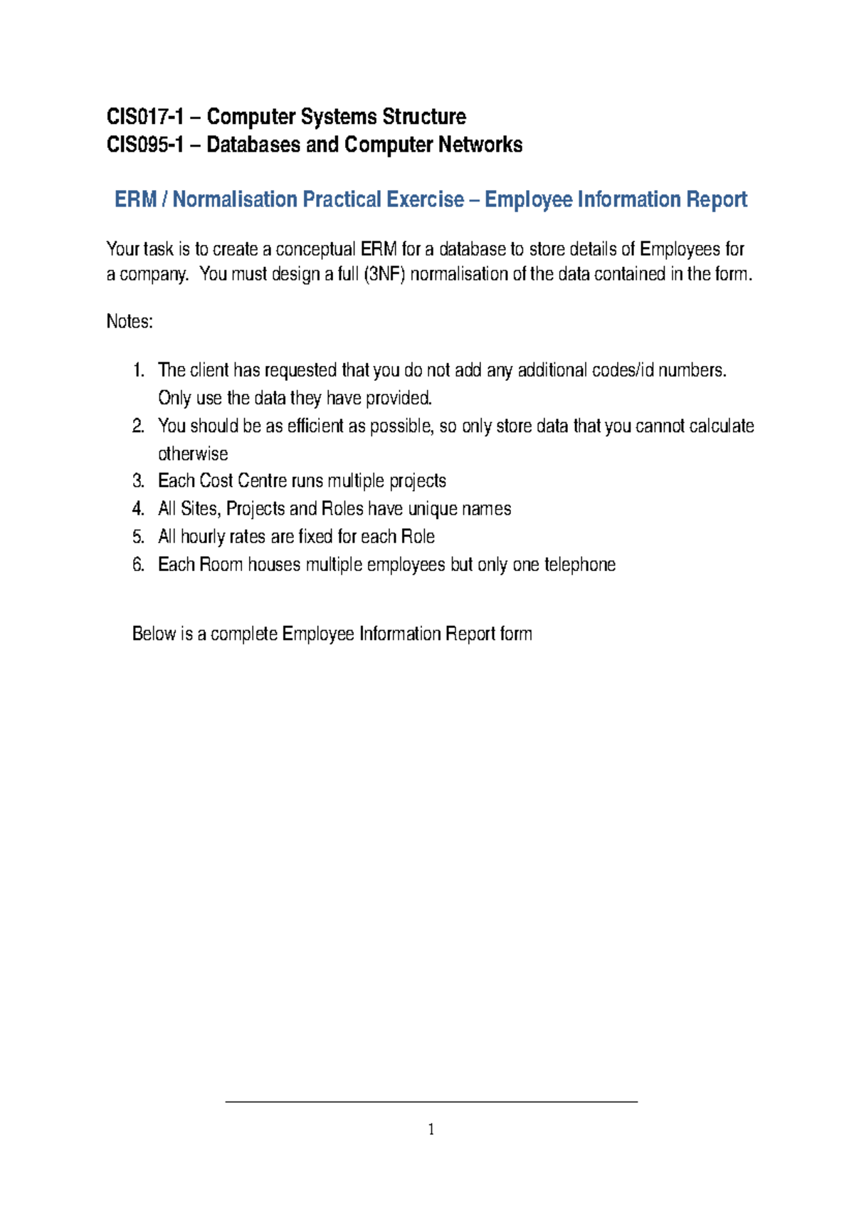 CIS017-1 - ERM-Normalisation Practical Exercise - Employee Information Report - CIS017-1 ...