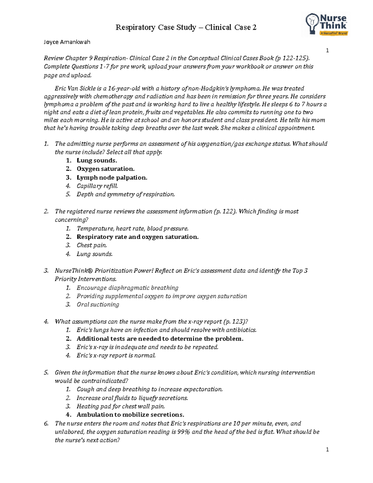 Respiratory Clinical Case - Complete Questions 1-7 for pre work, upload ...