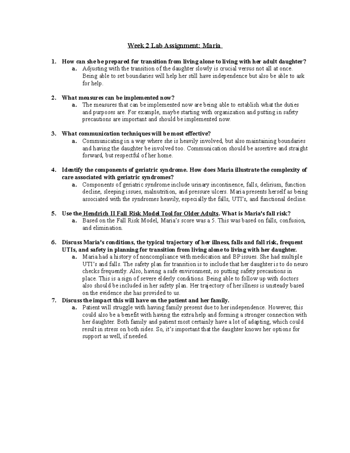 Lab Assignment WK 2 - Week 2 Lab Assignment: Maria 1. How can she be prepared for transition ...