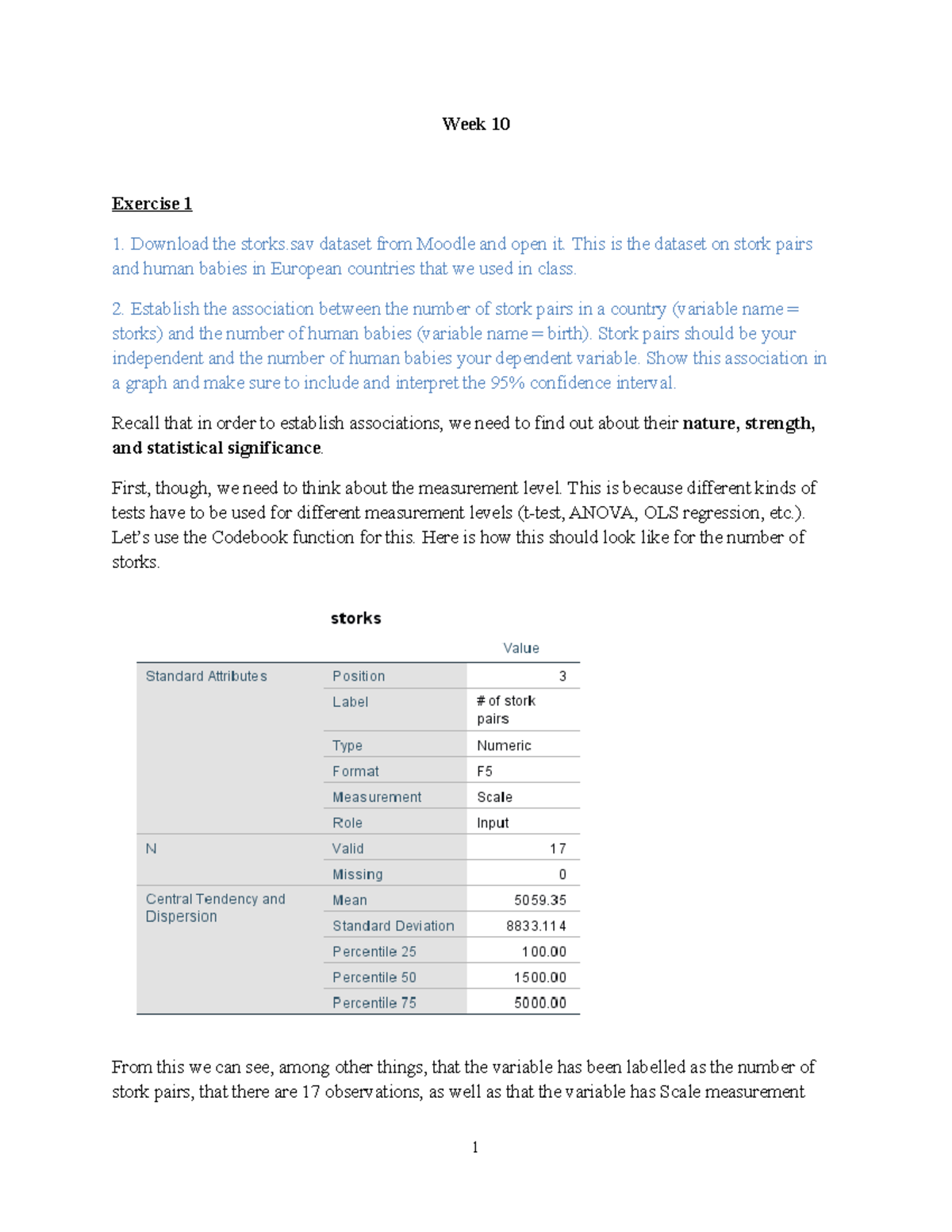 Lab Week 10 Solutions - Week 10 Exercise 1 1. Download the storks dataset from Moodle and open ...