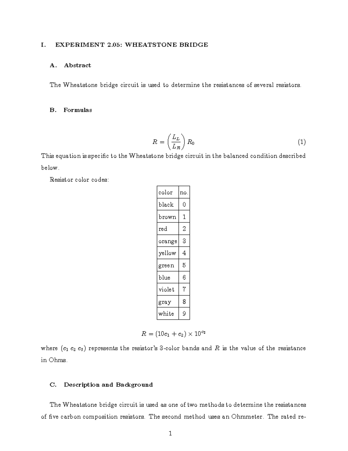 Exp2-05 - lab - I. EXPERIMENT 2: WHEATSTONE BRIDGE A. Abstract The ...