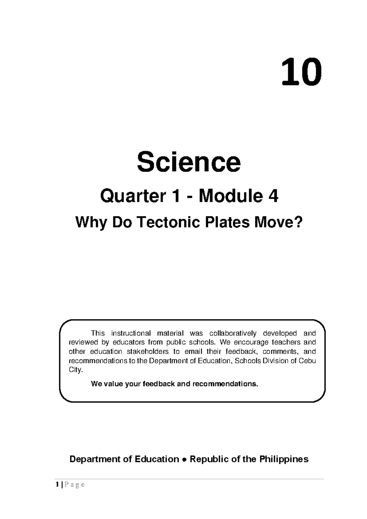 4 Q1 Science - Diddi - 10 Science Quarter 1 - Module 4 Why Do Tectonic ...